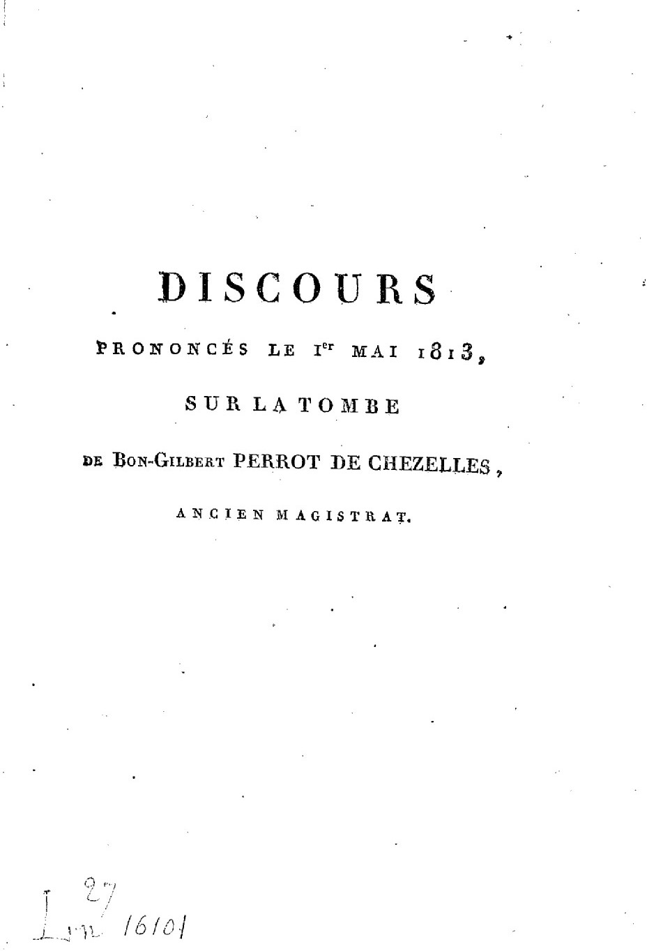Cimetière du Père Lachaise - APPL - PERROT de CHEZELLES Bon Gilbert ...